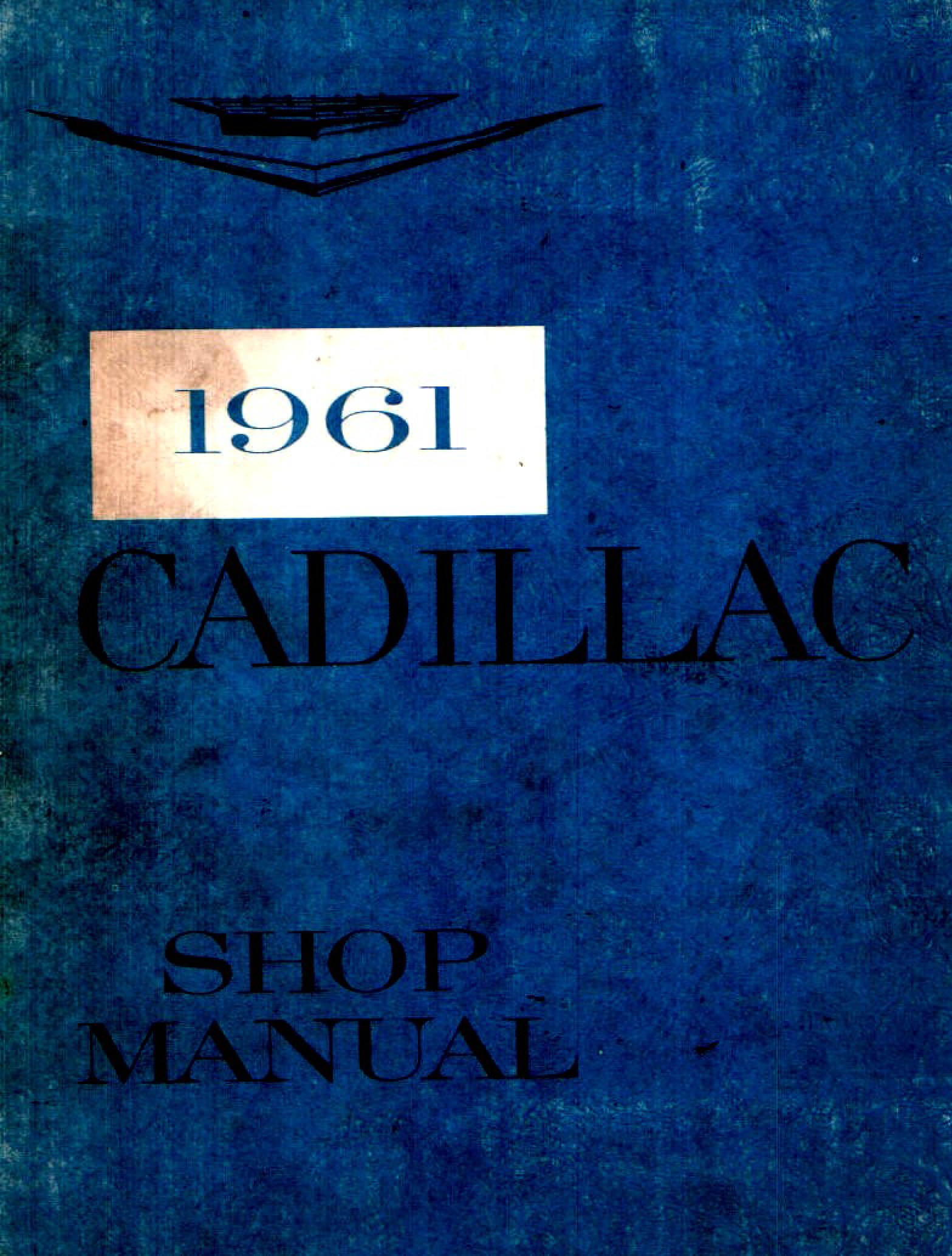 1961 Cadillac Shop Manual- General Information Page 1 of 7